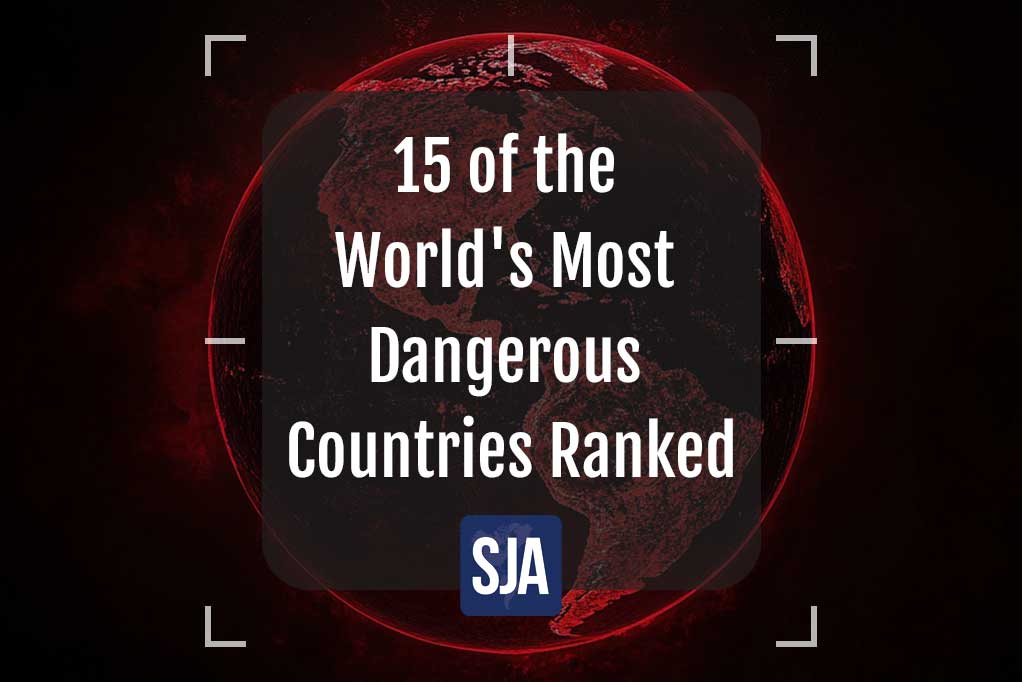 15 of the World's Most Dangerous Countries Ranked